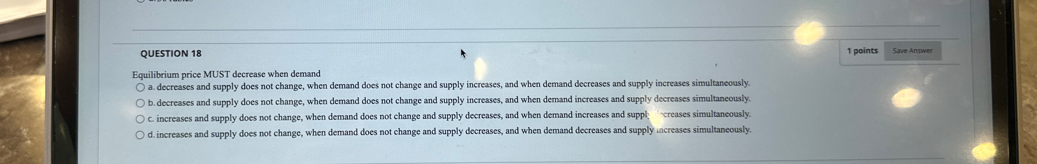 Solved QUESTION 181 ﻿pointsEquilibrium price MUST decrease | Chegg.com