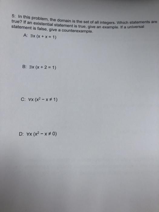Solved 5: In this problem, the domain is the set of all | Chegg.com