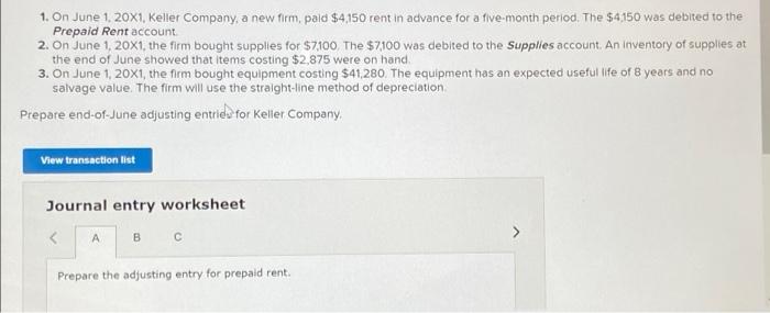 Solved 1. On June 1, 20X1, Keller Company, a new firm, paid | Chegg.com