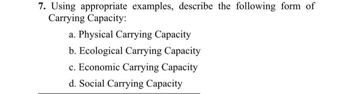 Solved 7. Using appropriate examples, describe the following | Chegg.com
