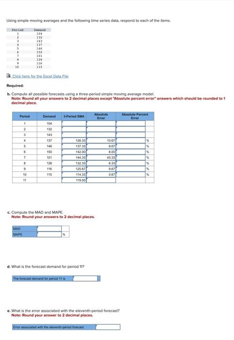 Solved Using simple moving averages and the following time | Chegg.com