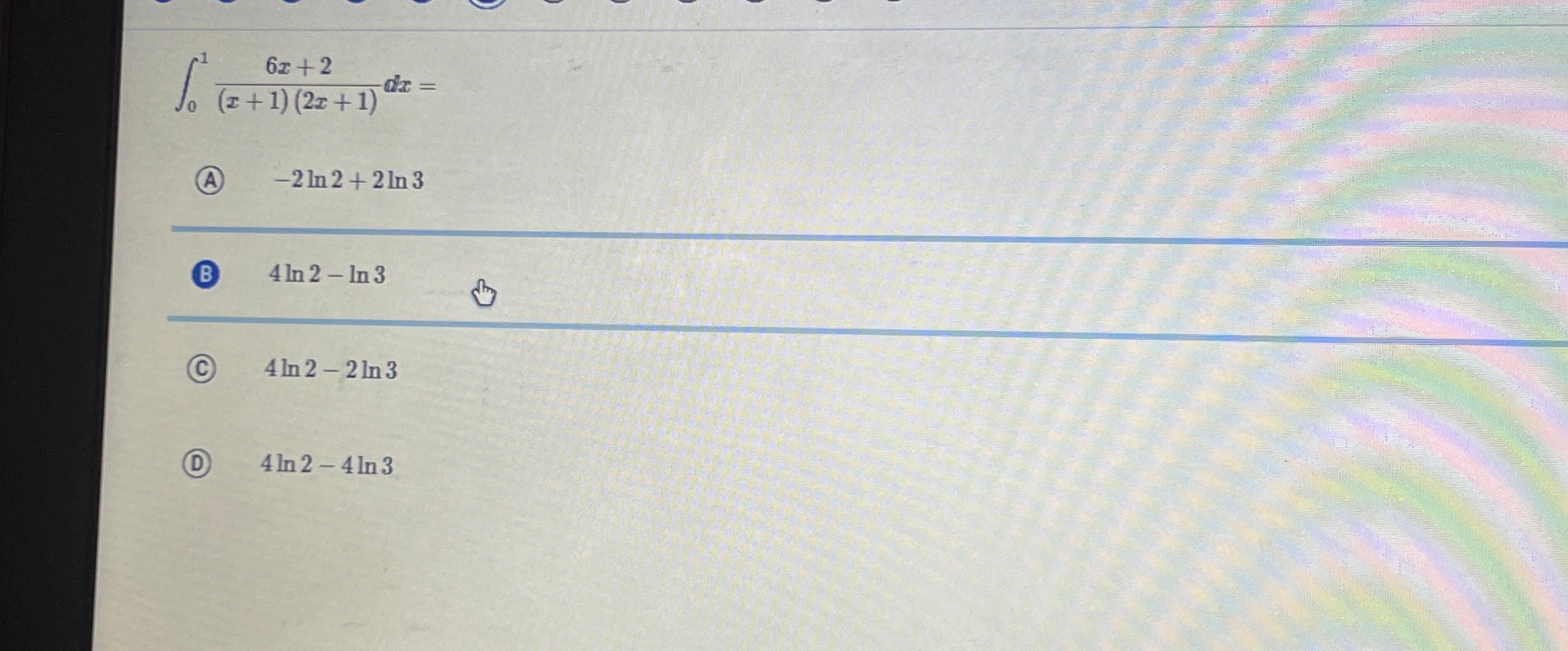 Solved ∫016x+2(x+1)(2x+1)dx=-2ln2+2ln34ln2-ln34ln2-2ln34ln2- | Chegg.com