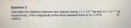 Solved Question 3 Calculate the distance between two objects | Chegg.com