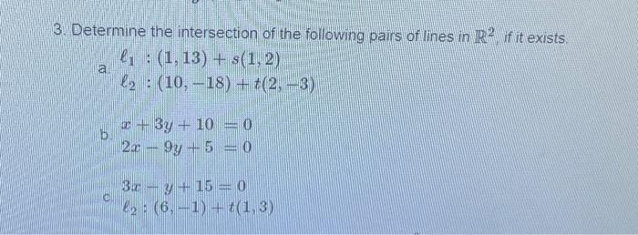 Solved 3. Determine the intersection of the following pairs | Chegg.com