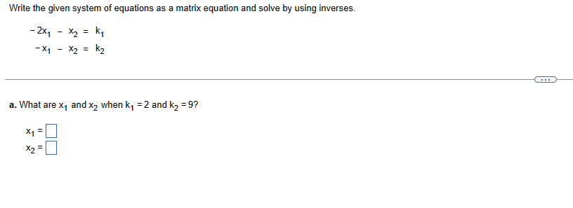 Solved Write the given system of equations as a matrix | Chegg.com