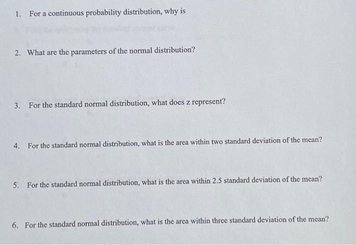 Solved 1. For a continuous probability distribution, why is | Chegg.com
