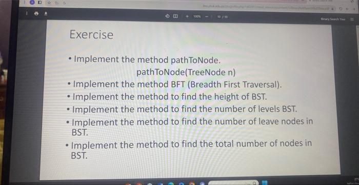 Solved Exercise - Implement the method pathToNode. | Chegg.com