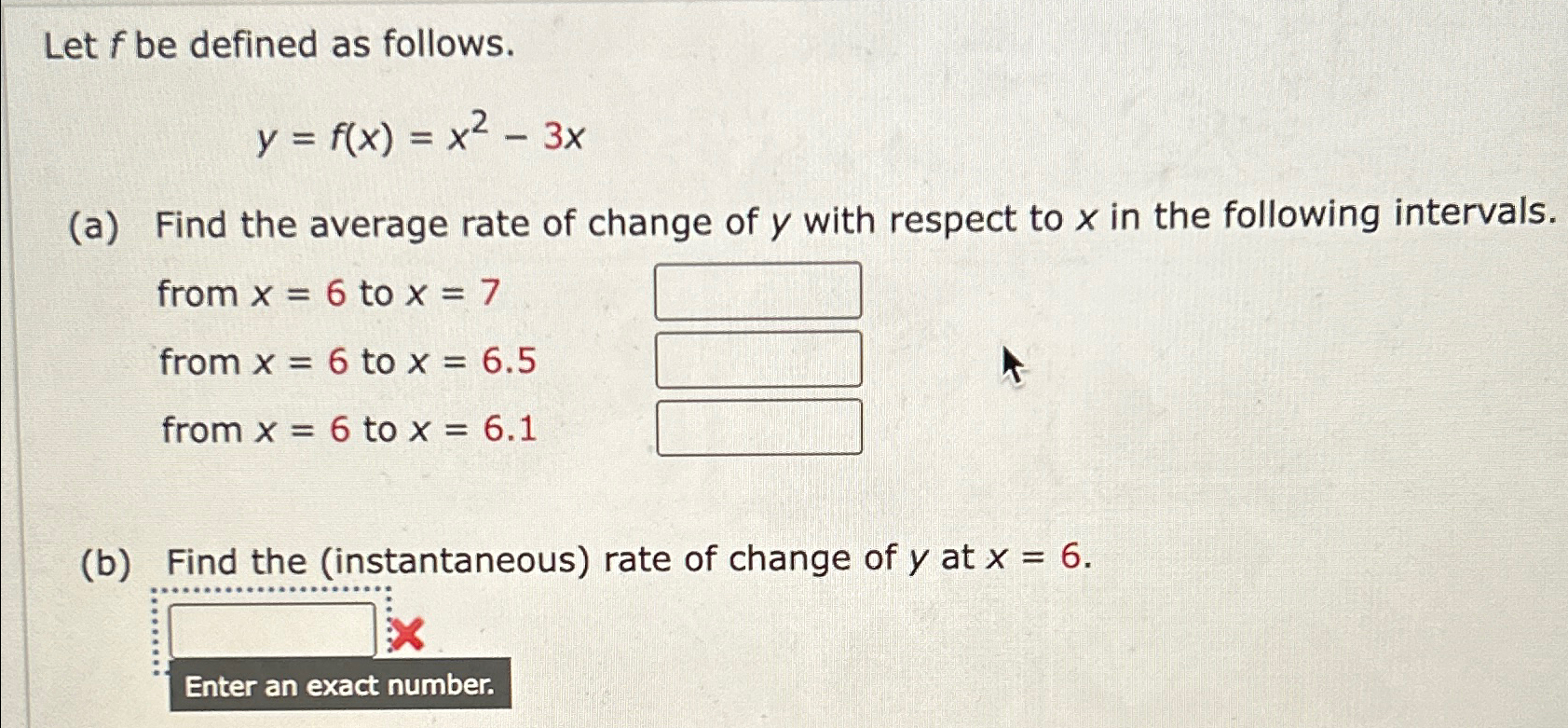 Solved Let f ﻿be defined as follows.y=f(x)=x2-3x(a) ﻿Find | Chegg.com