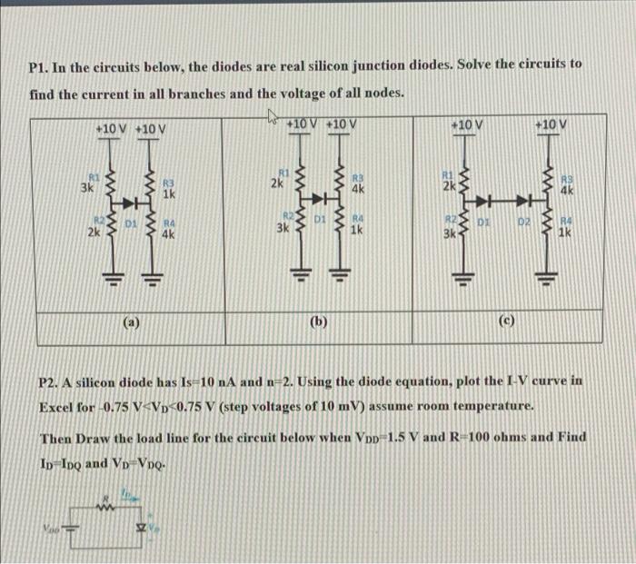 Solved P1. In the circuits below, the diodes are real | Chegg.com