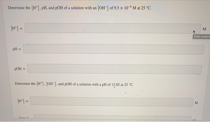 Solved Determine the [OH-], pH, and pOH of a solution with a | Chegg.com