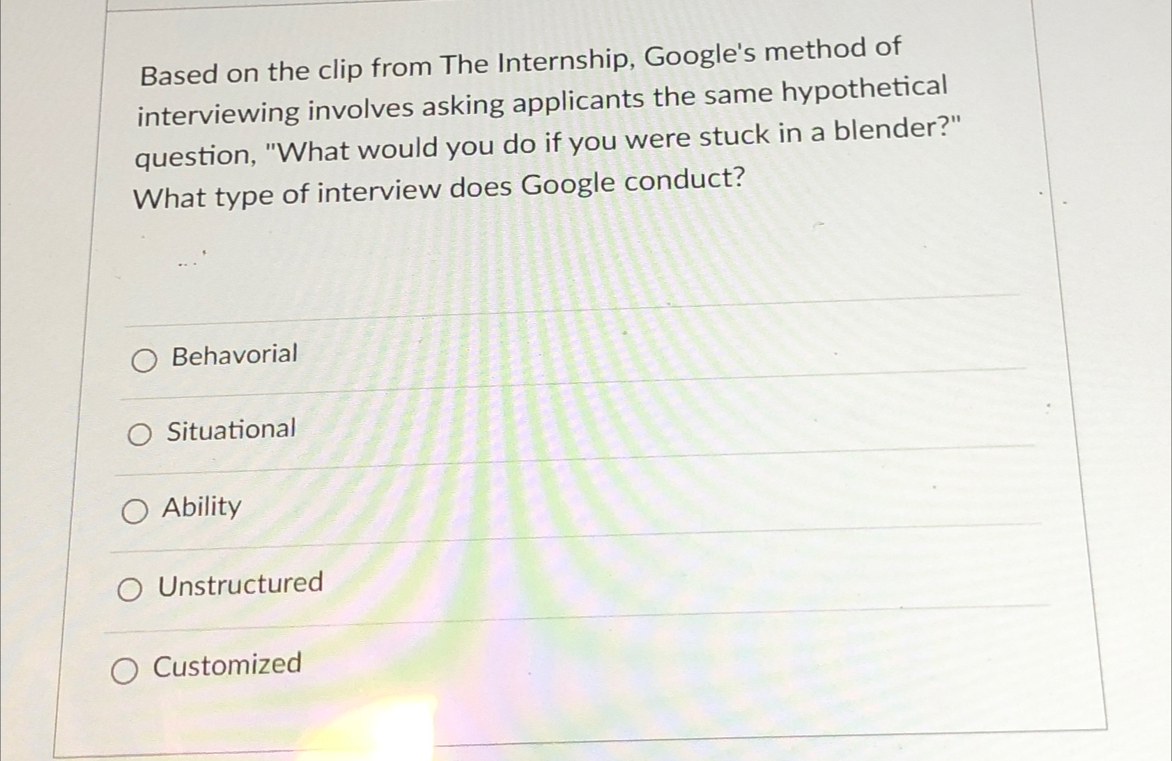 Solved Based on the clip from The Internship, Google's | Chegg.com