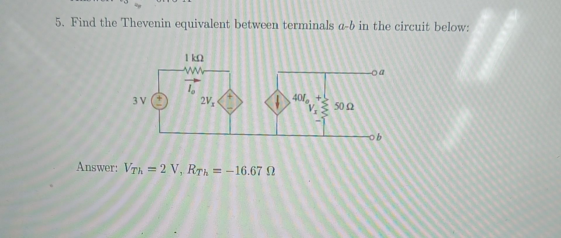Solved 5. Find the Thevenin equivalent between terminals a−b | Chegg.com