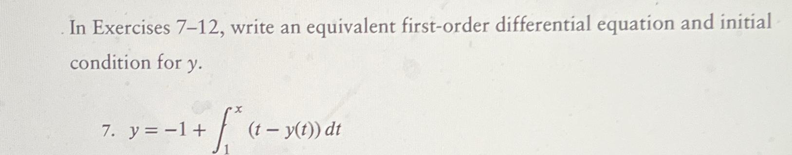 Solved In Exercises 7-12, ﻿write an equivalent first-order | Chegg.com