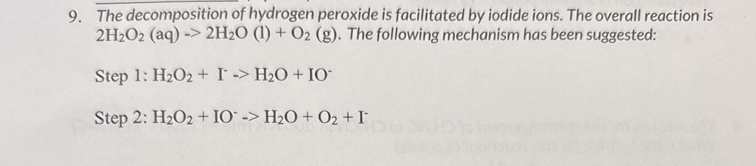 Solved The decomposition of hydrogen peroxide is facilitated | Chegg.com