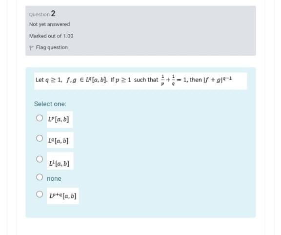 Solved Question 2 Not yet answered Marked out of 1.00 Flag | Chegg.com