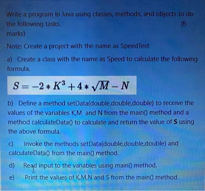 Solved Write A Program In Java Using Classes Methods And