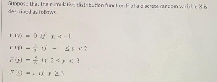 Solved Suppose that the cumulative distribution function F | Chegg.com