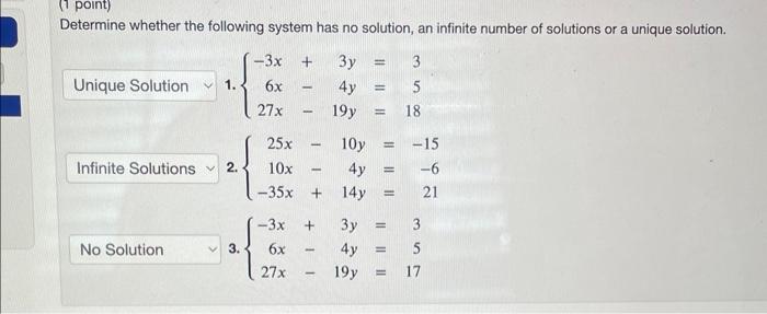 Solved Determine whether the following system has no | Chegg.com