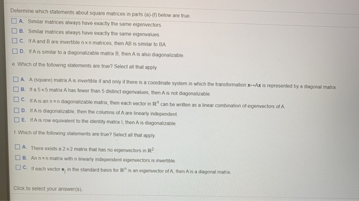 Solved Determine which statements about square matrices in | Chegg.com