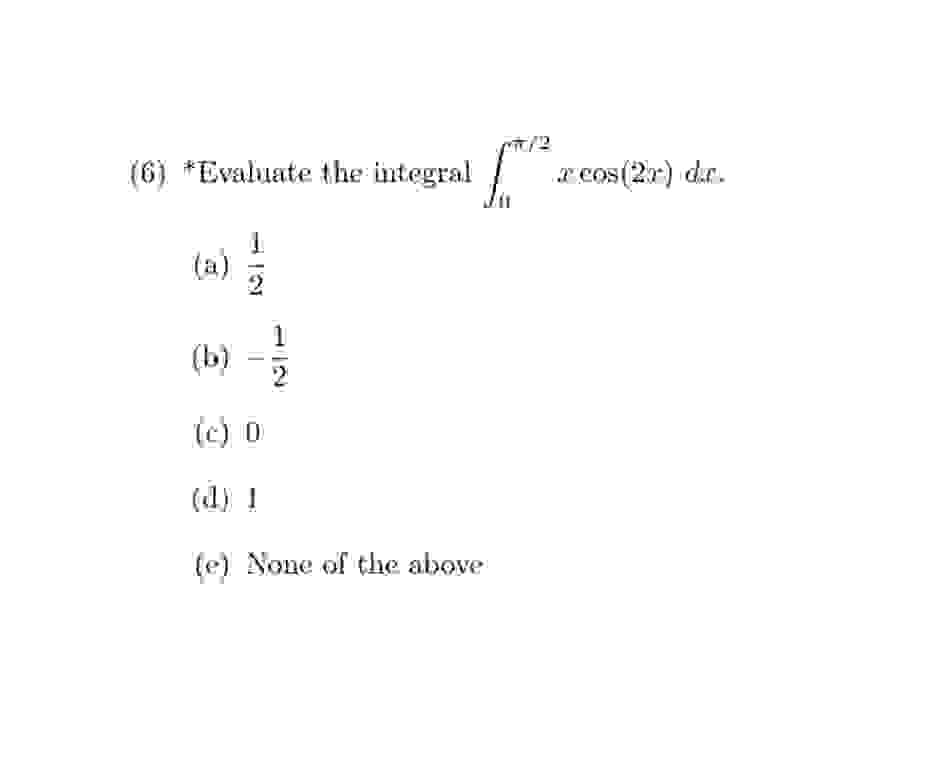 Solved (6) ﻿"Evaluate the integral | Chegg.com