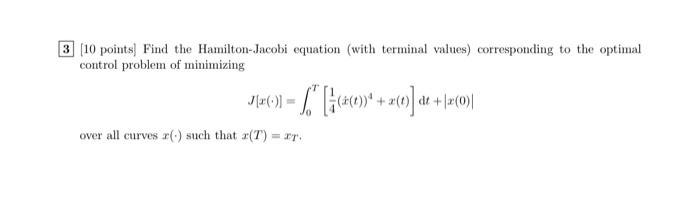 Solved [10 points] Find the Hamilton-Jacobi equation (with | Chegg.com