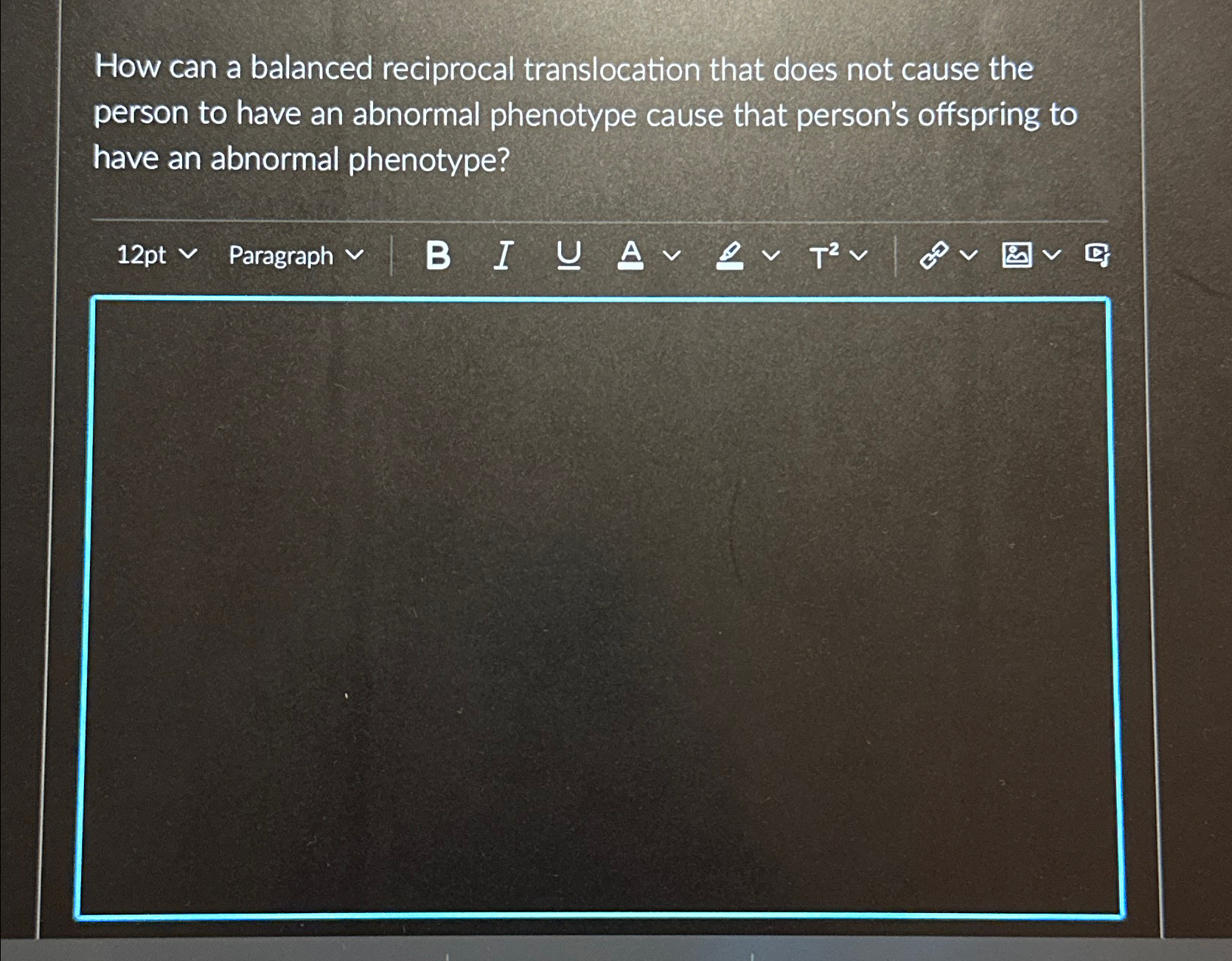 Solved How Can A Balanced Reciprocal Translocation That Does 7140