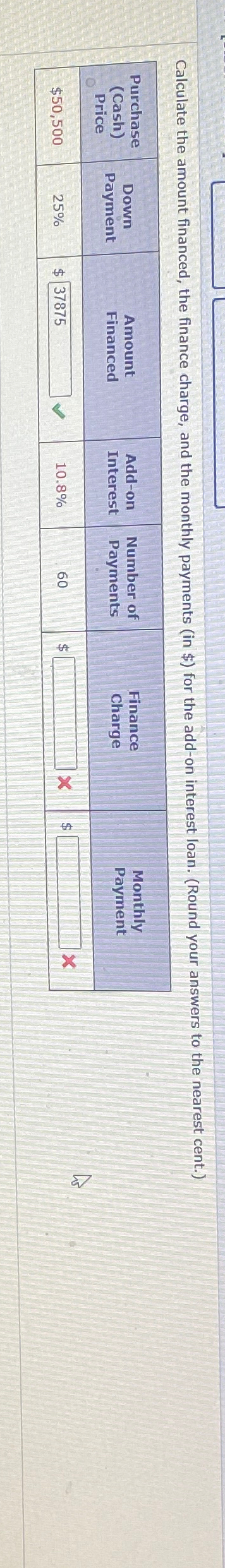 Solved Calculate the amount financed, the finance charge, | Chegg.com
