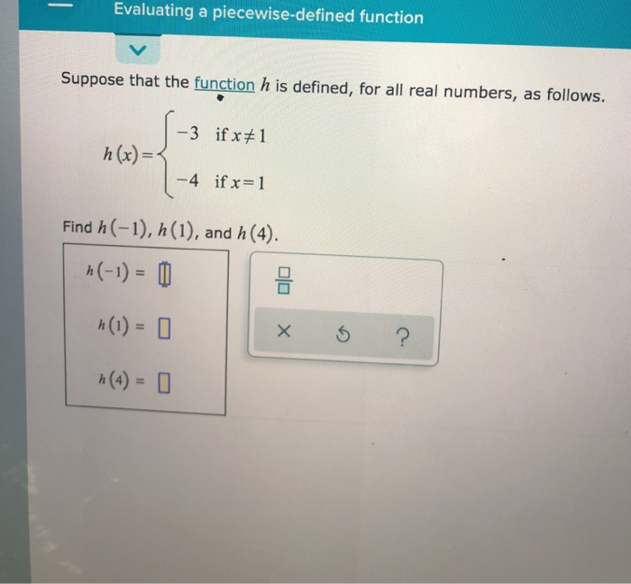 Solved Evaluating a piecewise-defined function V Suppose | Chegg.com
