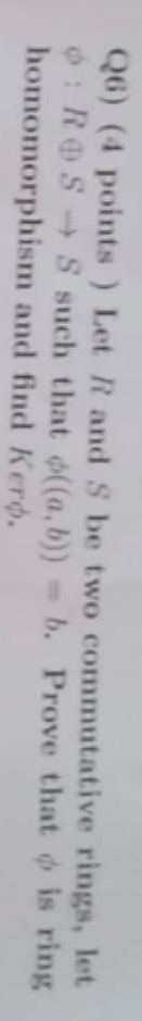 Solved Q6) (4 ﻿points ) ﻿Let R ﻿and S ﻿be two commutative | Chegg.com