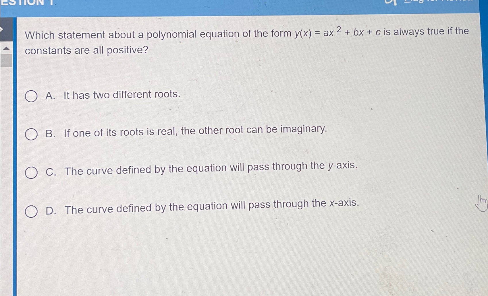 Solved Which statement about a polynomial equation of the | Chegg.com