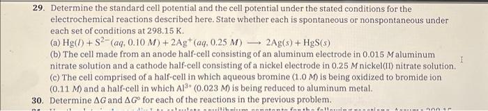 Solved 29. Determine the standard cell potential and the | Chegg.com