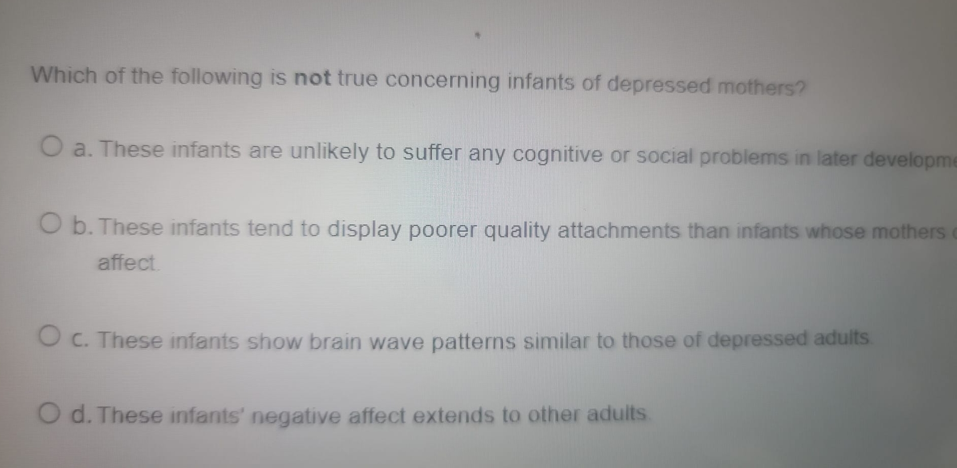 Solved Which of the following is not true concerning infants | Chegg.com