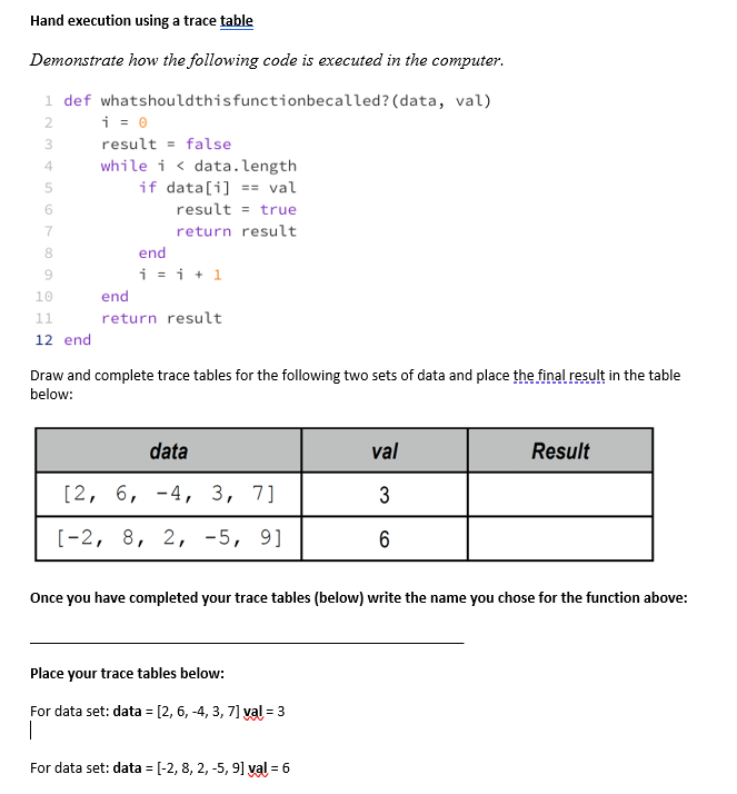 Hand execution using a trace tableDemonstrate how the | Chegg.com