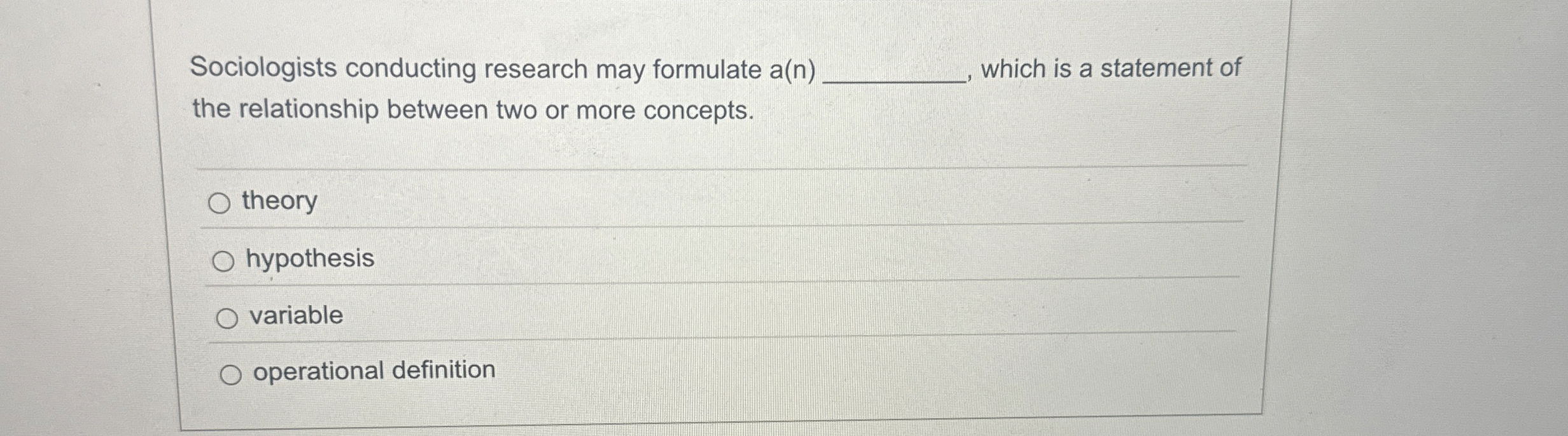 Solved Sociologists conducting research may formulate | Chegg.com