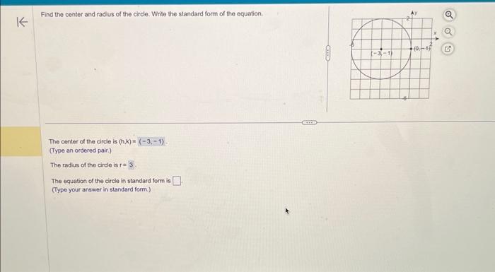 Solved Find the center and radius of the circle. Write the | Chegg.com
