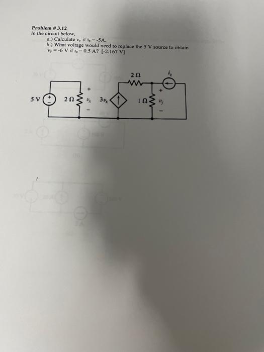 Solved Problem 3.12 In the circuit below, a.) Calculate Vy | Chegg.com