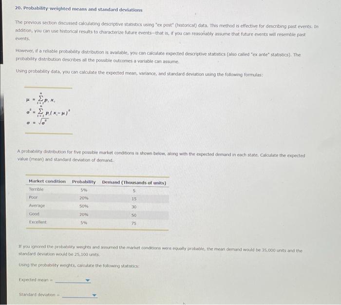 Solved 20. Probability weighted means and standard | Chegg.com