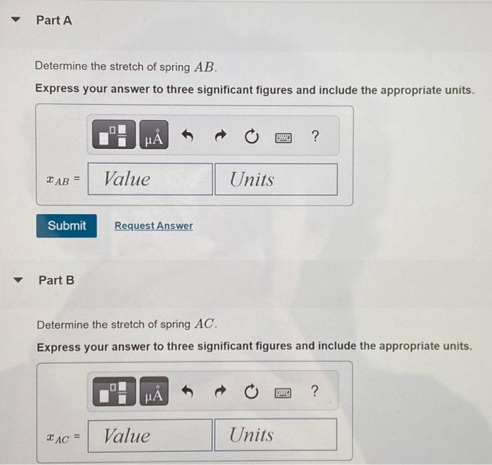 Solved Determine the stretch of each spring for equilibrium | Chegg.com