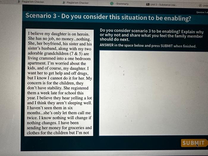 Solved Scenario 3 - Do you consider this situation to be | Chegg.com