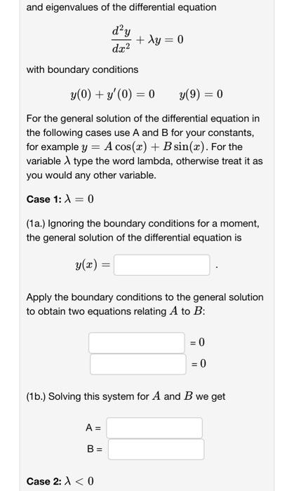 Solved and eigenvalues of the differential equation | Chegg.com