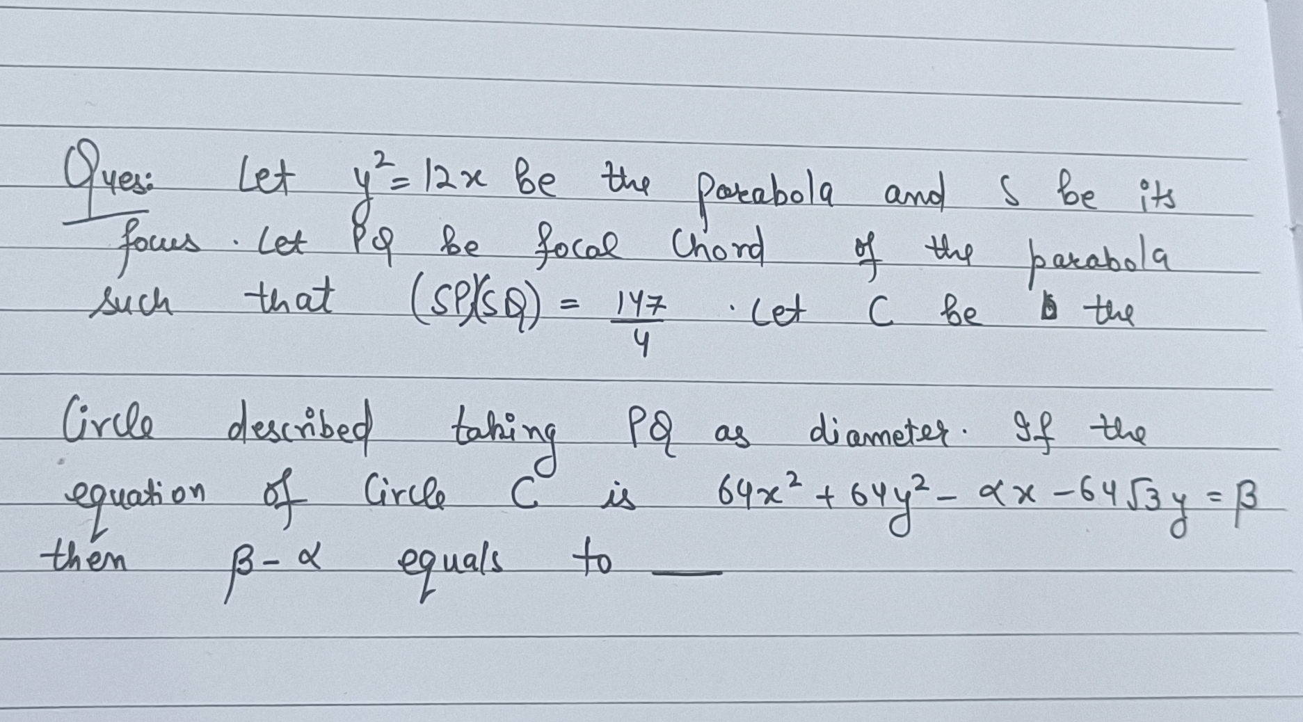 Solved Ques: Let y2=12x ﻿be the parabola and s ﻿be its | Chegg.com