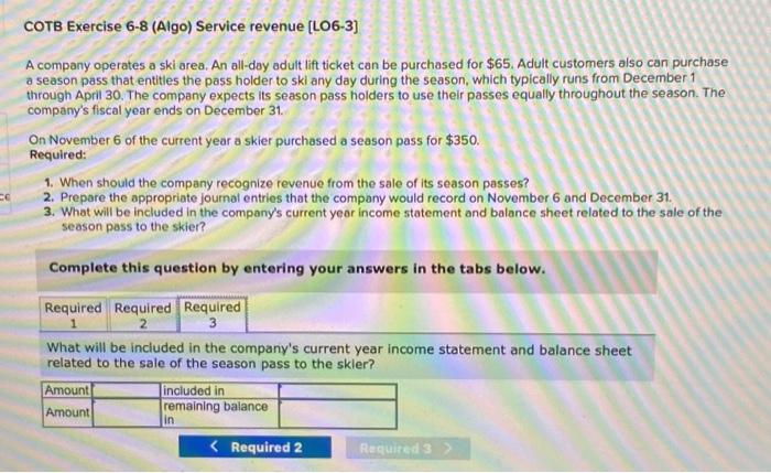 Solved COTB Exercise 6-8 (Algo) Service revenue [LO6-3] A | Chegg.com