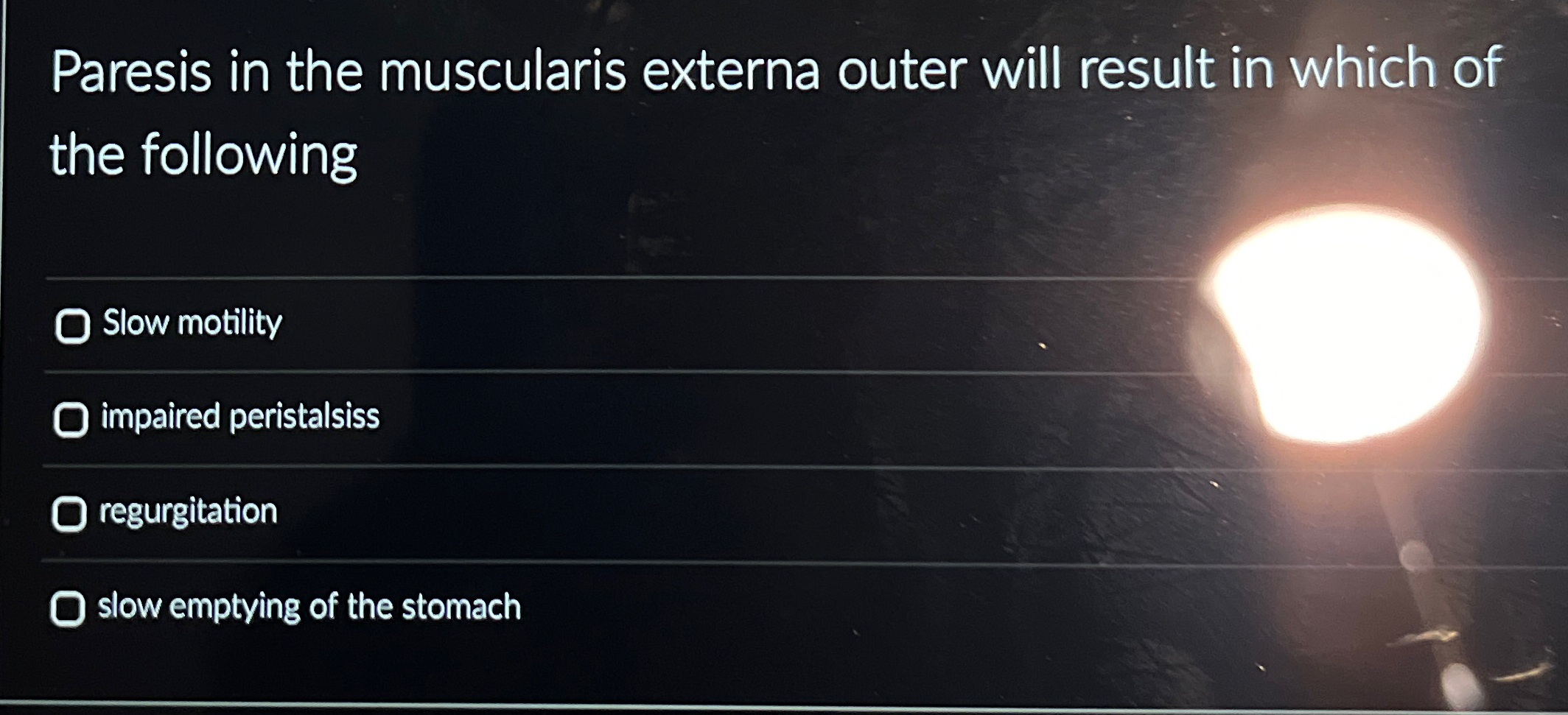 Solved Paresis in the muscularis externa outer will result | Chegg.com