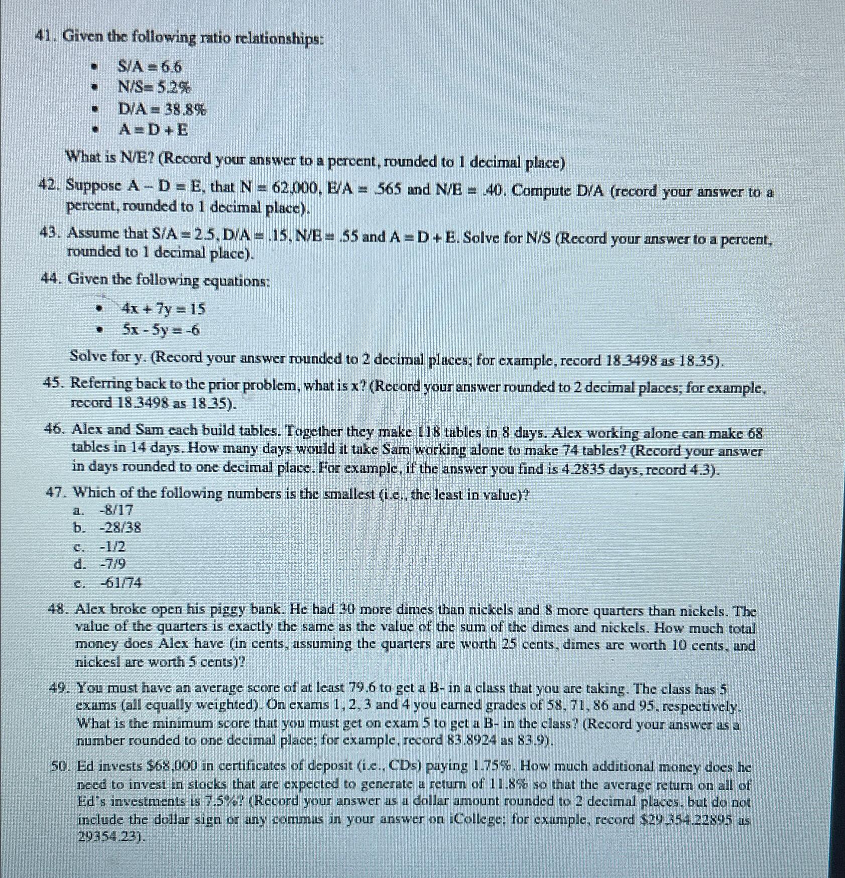 Solved Given the following ratio | Chegg.com