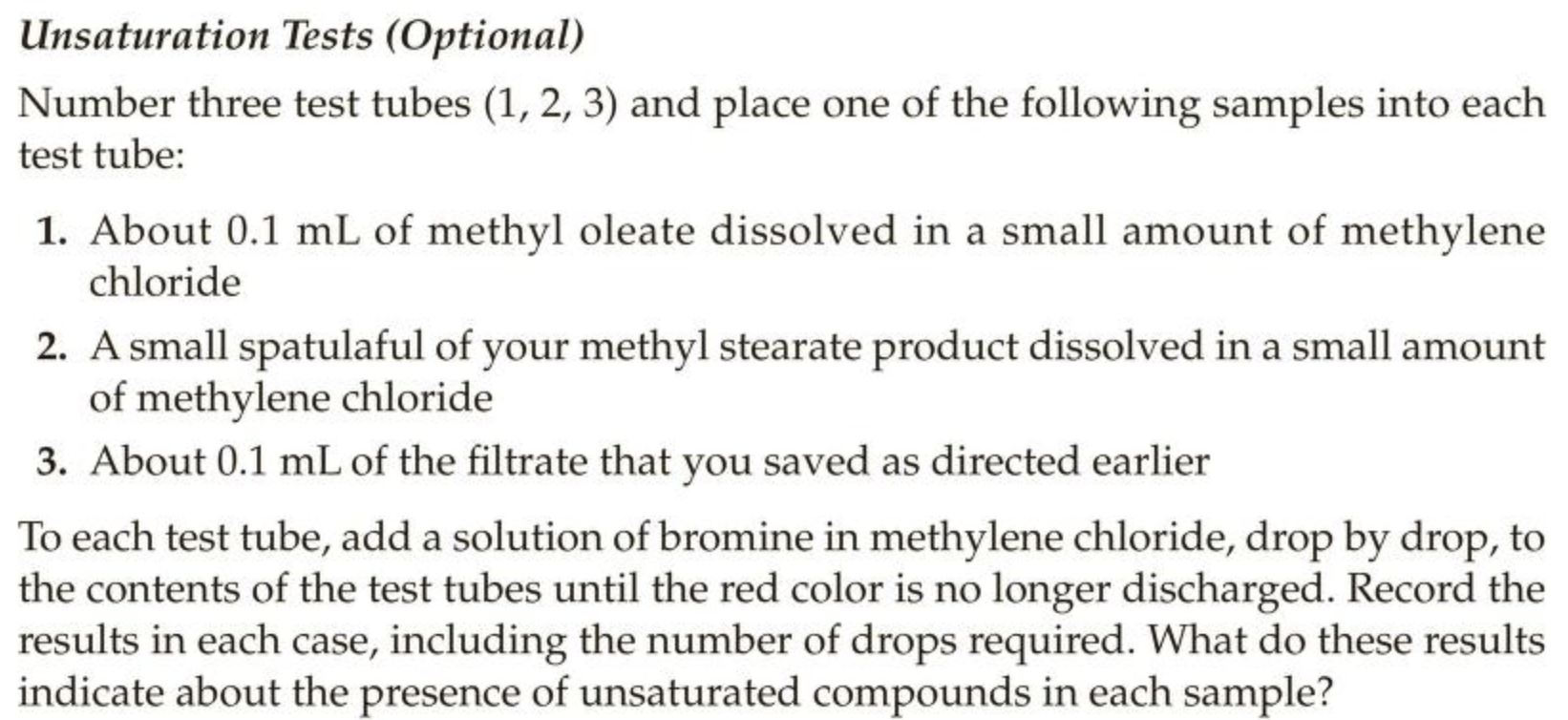 Solved Unsaturation TestsNumber three test tubes (1,2,3) | Chegg.com