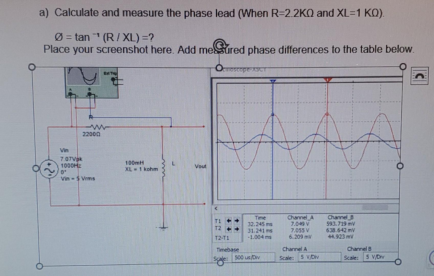 Solved a) Calculate and measure the phase lead (When R=2.2 | Chegg.com