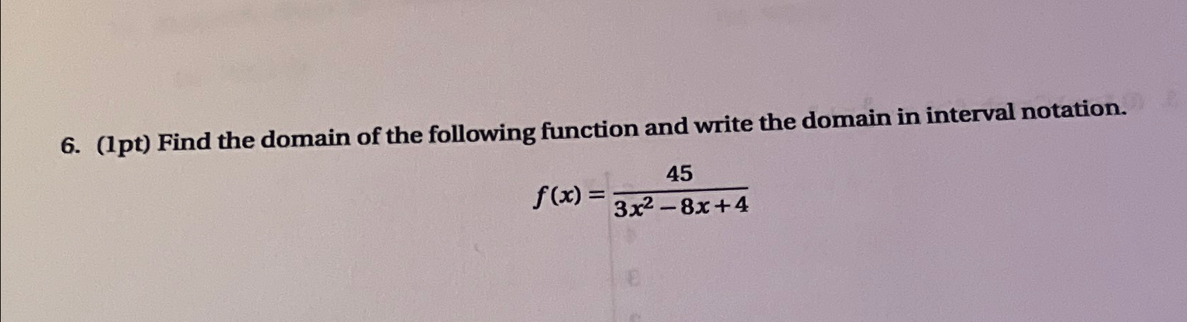Solved (lpt) ﻿Find the domain of the following function and | Chegg.com