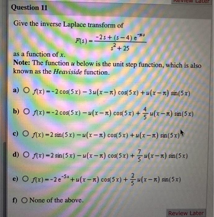 Solved Give the inverse Laplace transform of | Chegg.com