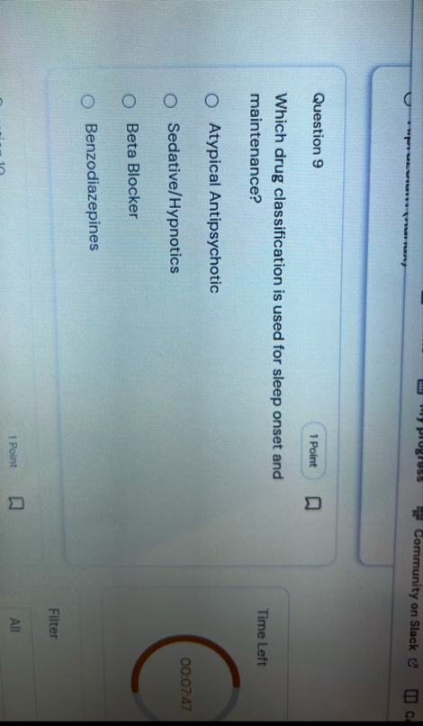 Solved Question 9Which drug classification is used for sleep | Chegg.com