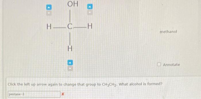 Solved methanol Annotate Click the left up arrow again to | Chegg.com